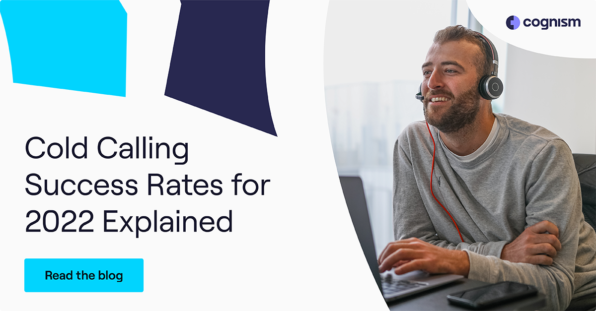 The Top Cold Calling Success Rates For 2025 Explained